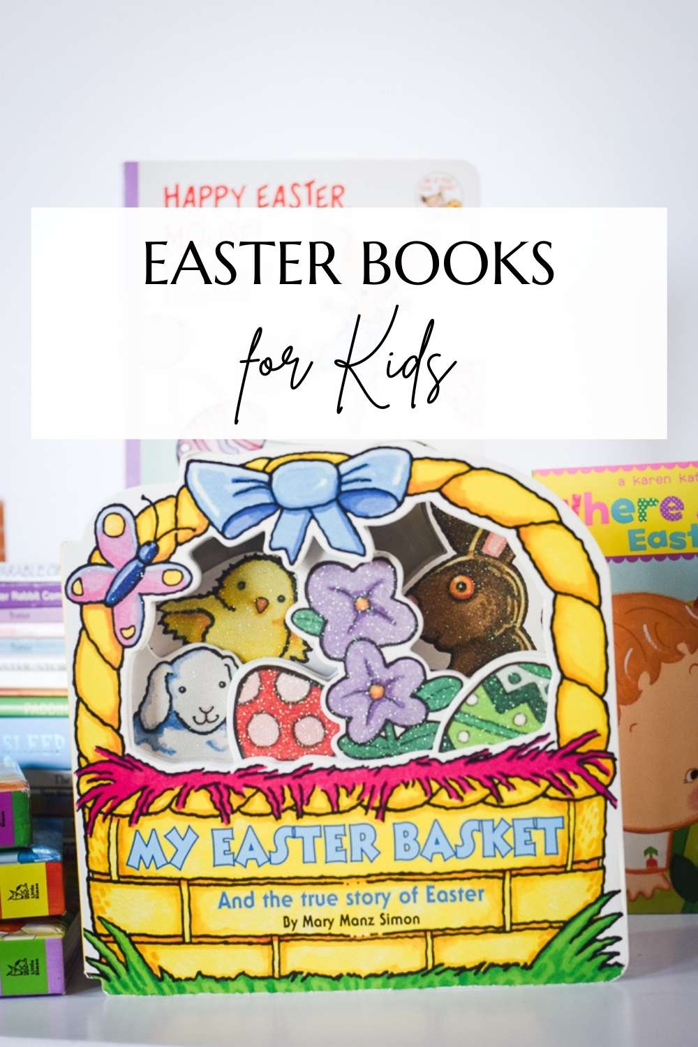 Faith-Based Easter Baskets for Kids - This Little Home of Mine