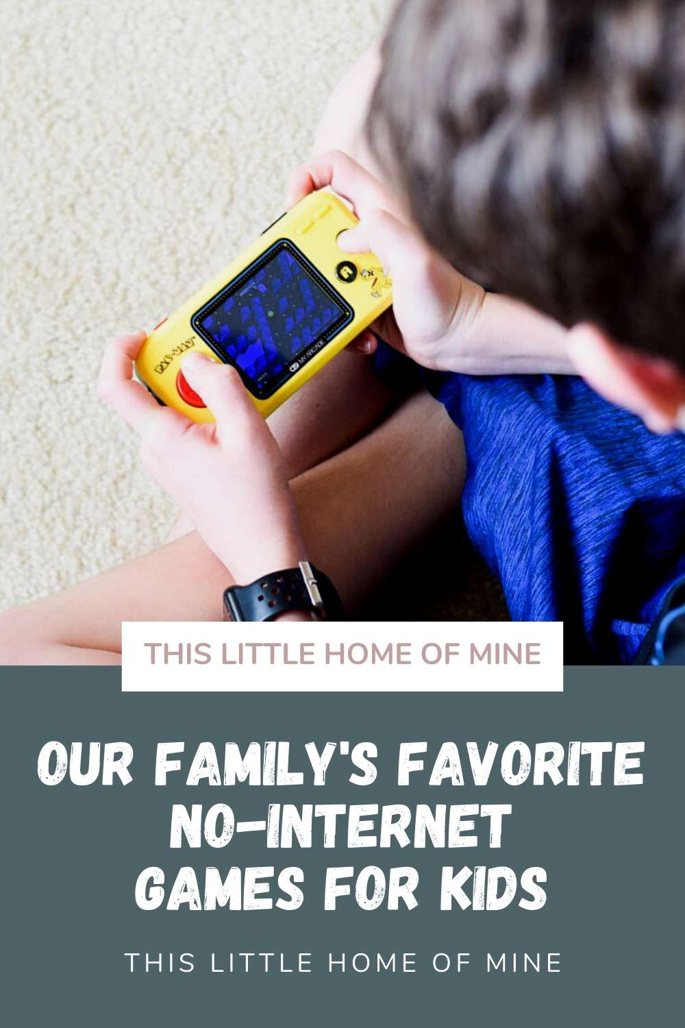 No-Internet Games for Kids - This Little Home of Mine