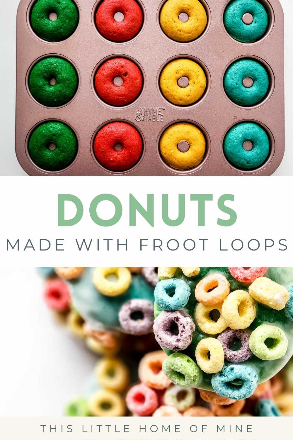 Froot Loop Donuts - This Little Home of Mine